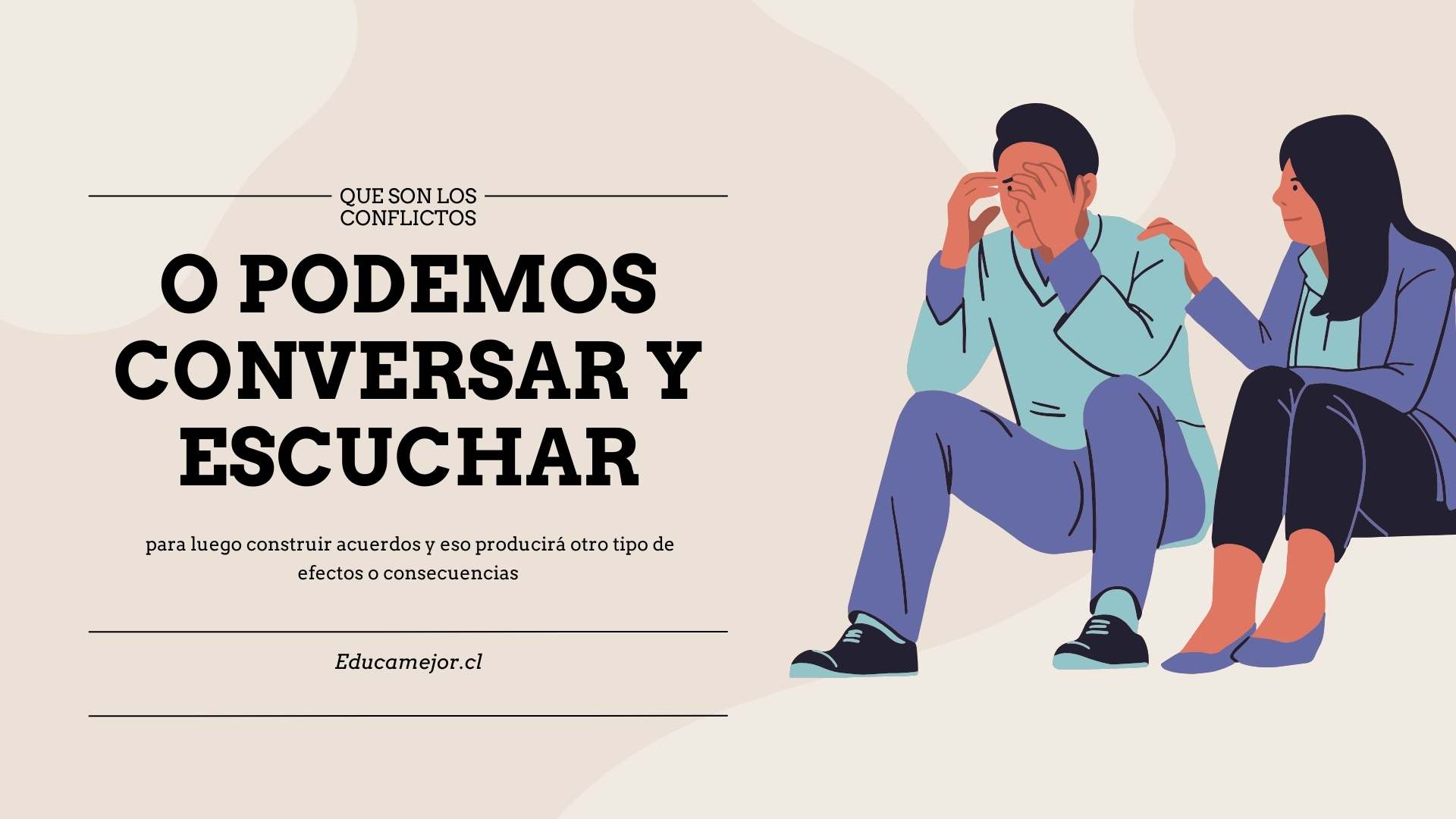 ¿Qué es un conflicto? - Fundación Educamejor